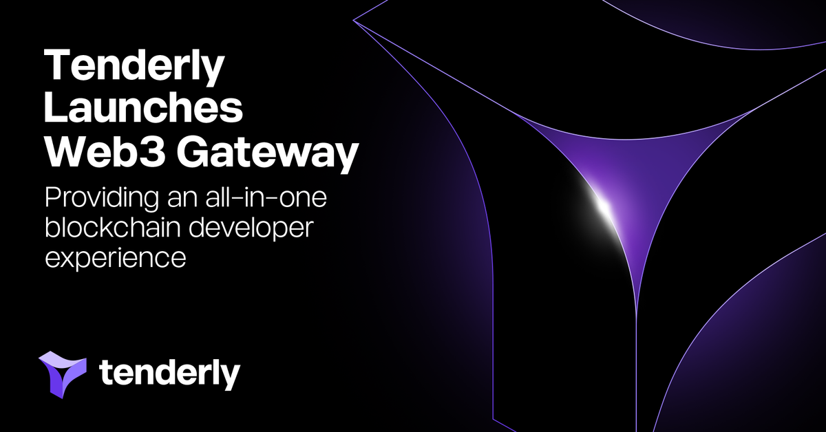 How Tenderly Web3 Gateway Brings an All-in-One Web3 Dev Experience