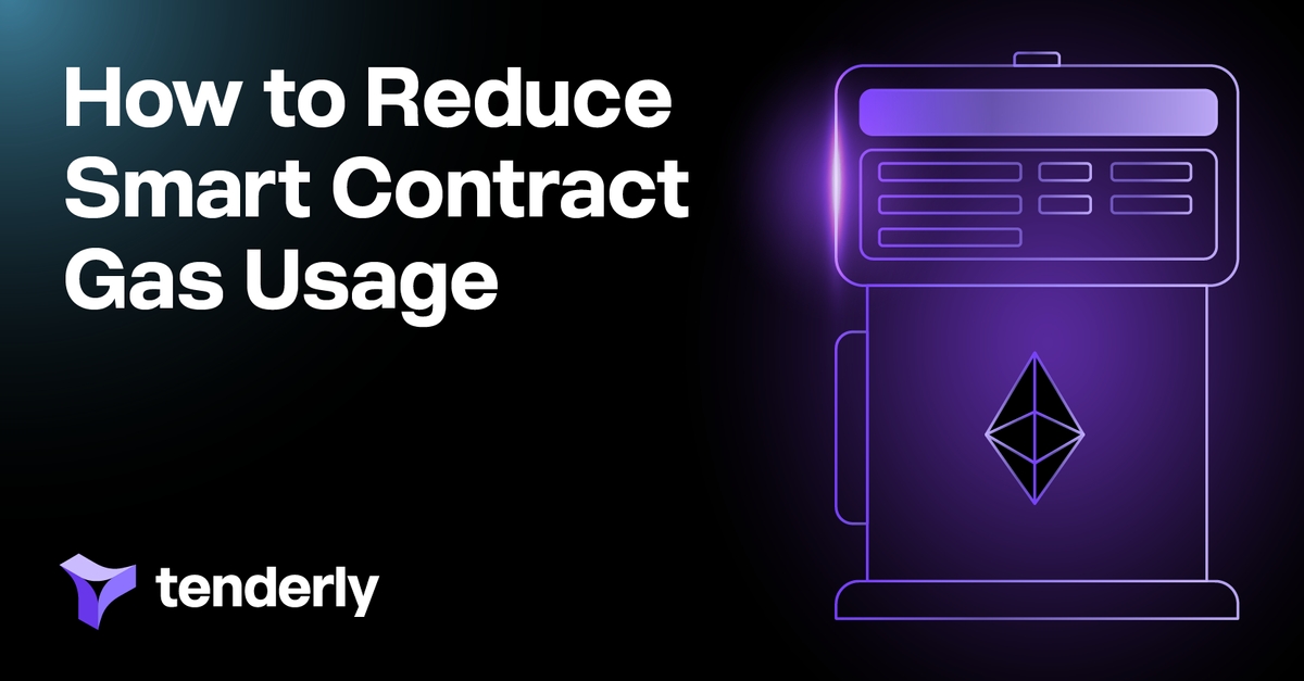 How to Reduce Smart Contract Gas Usage