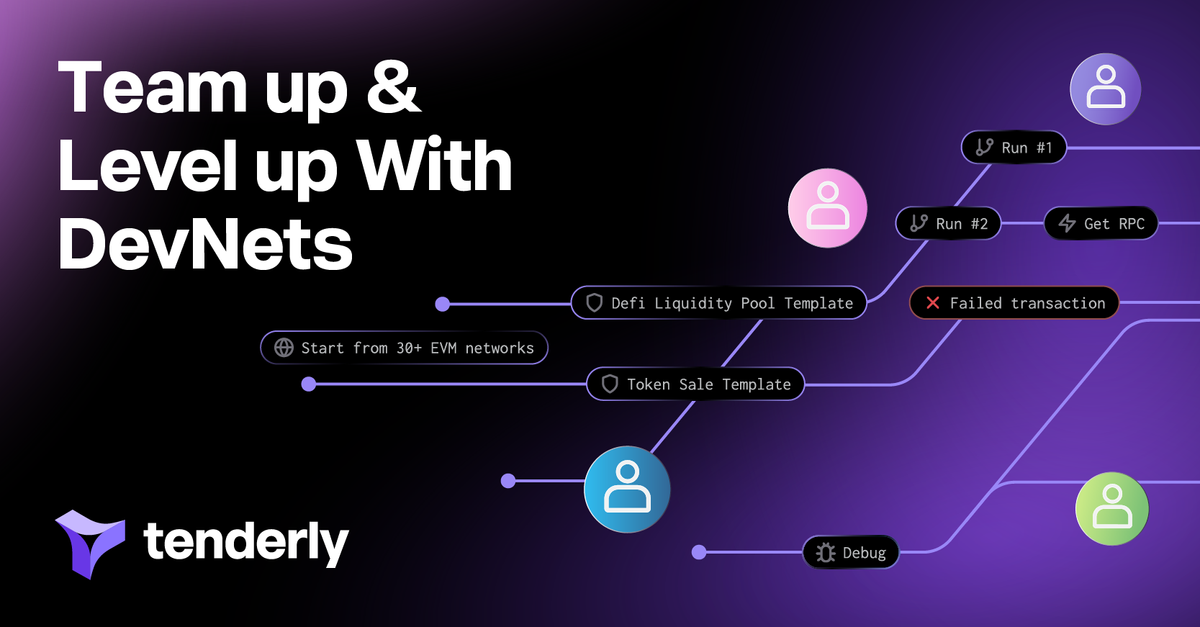 How to Improve Web3 Teams' Efficiency With DevNets