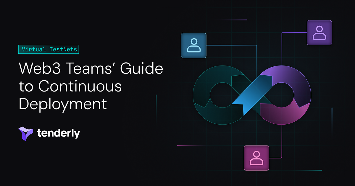 Web3 Teams' Guide to Multichain Continuous Deployment