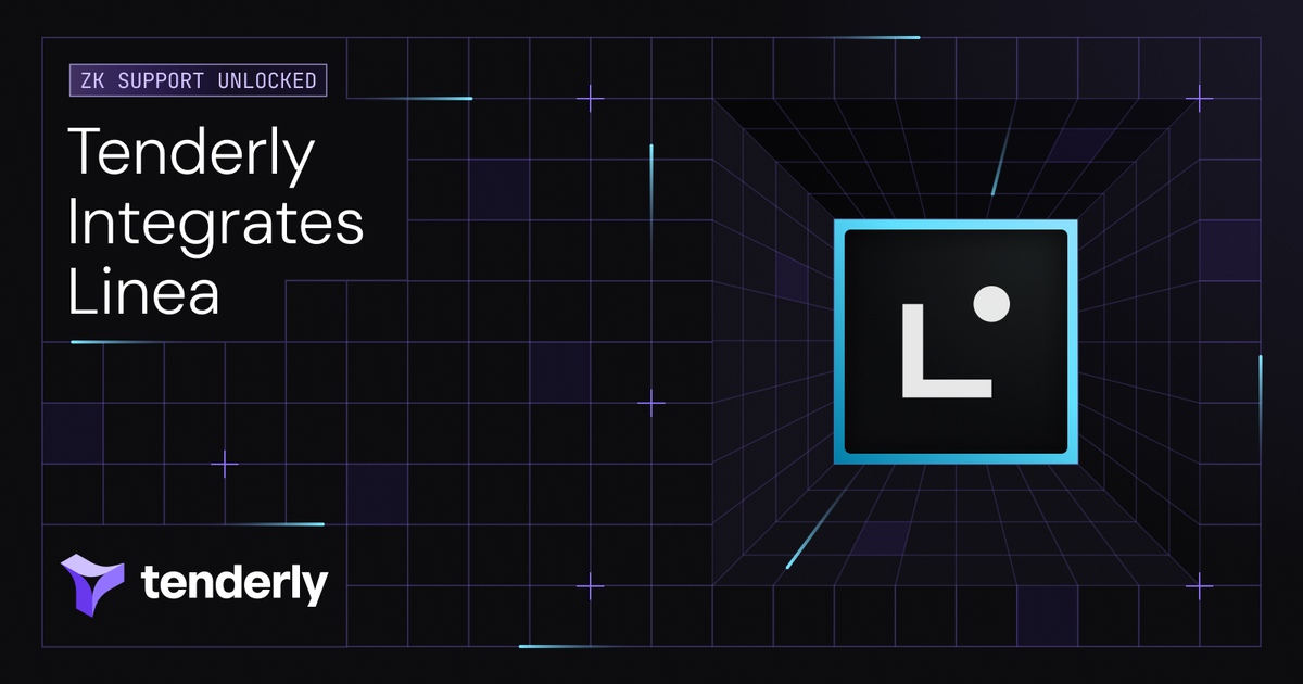 How Tenderly Integrates Linea & Supports ZK-Based Chains