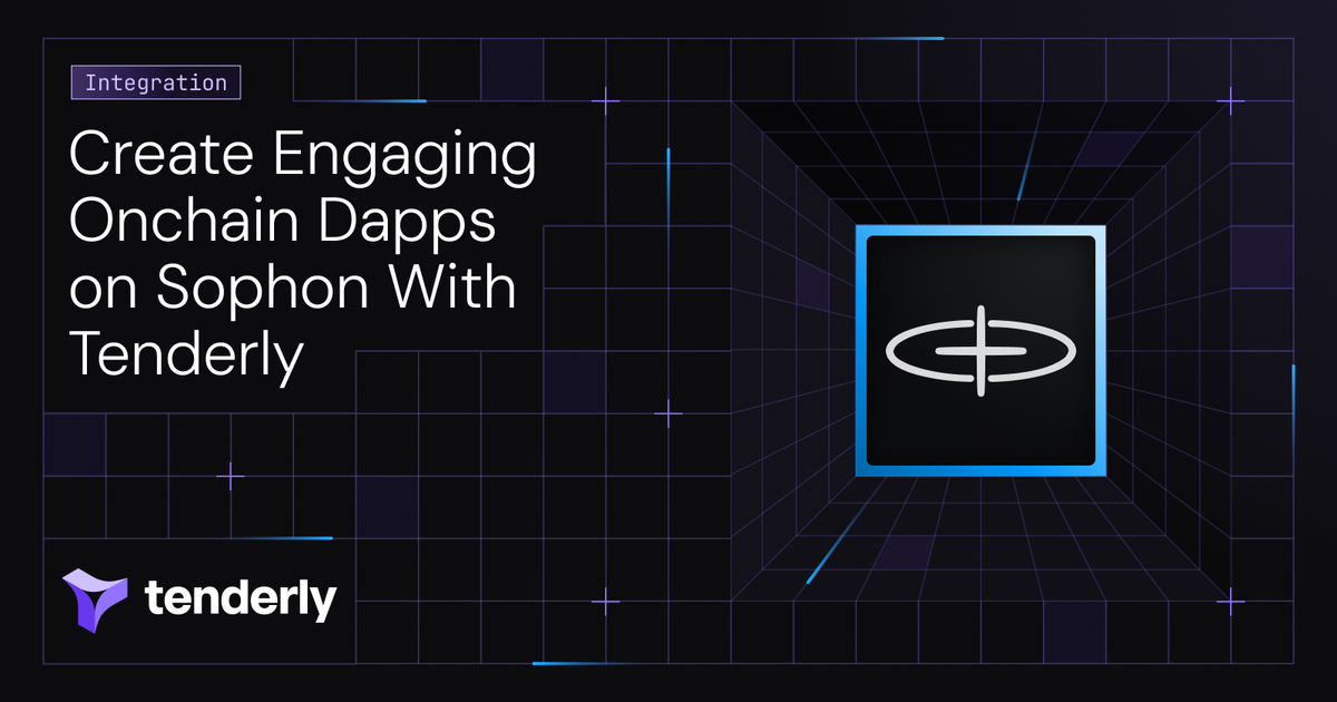 Tenderly Integrates Sophon