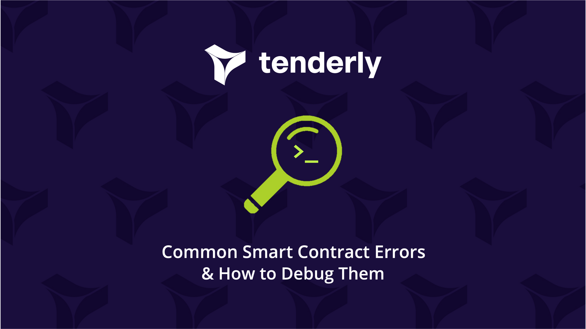 How to Debug the Most Common Solidity Smart Contract Errors